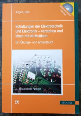 Schaltungen der Elektrotechnik und Elektronik - verstehen und lösen mit ...