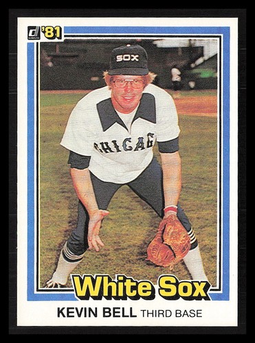 Kevin Bell 1981 Donruss #39 Chicago White Sox | eBay
