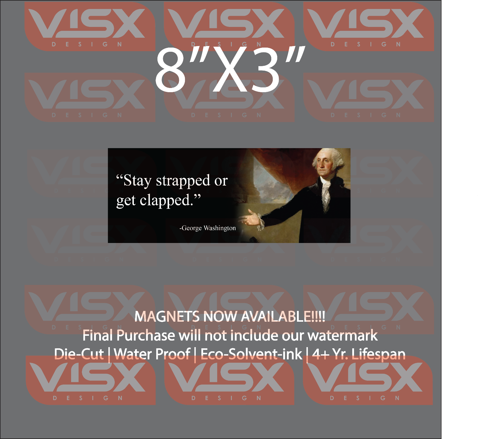 Stay strapped or get clapped MAGNET Bumper Sticker George Washington ...