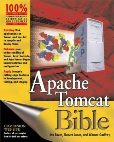 Bible Ser.: Apache Tomcat Bible by Christian Wenz, Rupert Jones, Warner ...