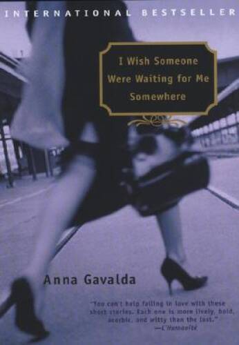 I Wish Someone Were Waiting for Me Somewhere - Paperback - VERY GOOD ...