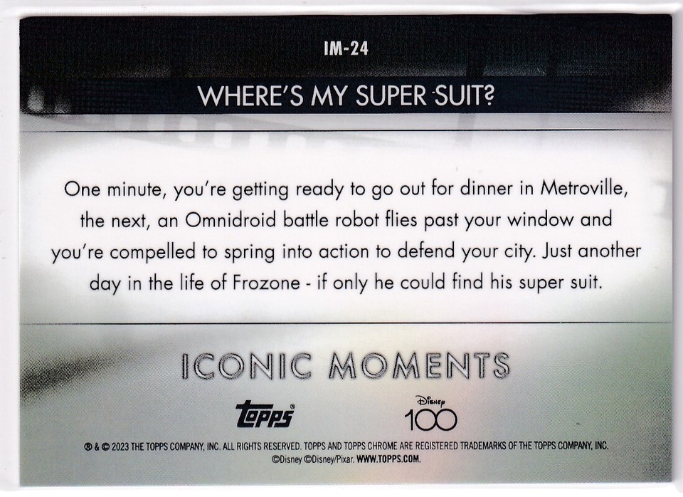 Topps Disney Chrome 100 Map Iconic Moments IM-24 Where`S My Excellent ...