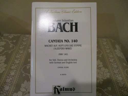 Johann Sebastian Bach, Cantata No.140 Sheet Music Choral Score, Kalmus ...