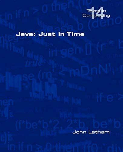 Java: Just in Time By John Comp Latham 9781848900257| eBay