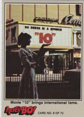 1981 HERE'S BO! SINGLE TRADING CARD #8 MOVIE "10" BRINGS INTERNATIONAL ...