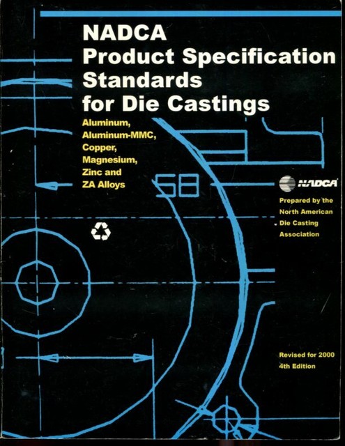 NADCA Product Specification Standards for Die Castings (1995, Hardcover ...