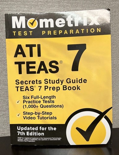 Study Guide: TEAS 7 Prep Book, Six Full-Length Practice 7th Ed ATI TEAS Secrets 1516720008| eBay