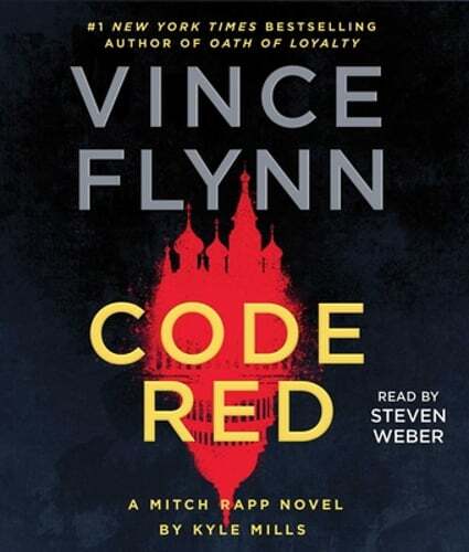 Code Red: A Mitch Rapp Novel by Kyle Mills by Vince Flynn: New ...