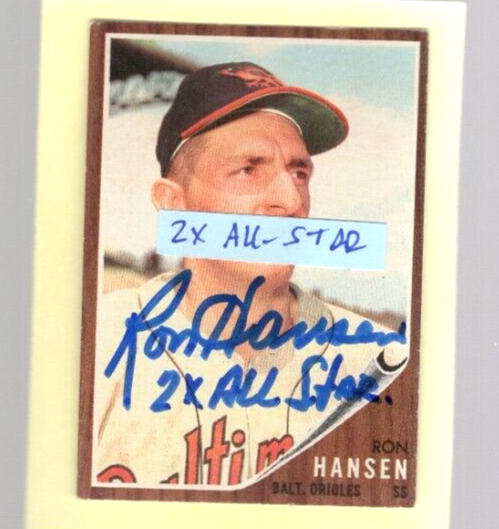Autographed Ron Hansen "2X All-Star " Added 1962 Topps #245 Orioles | eBay