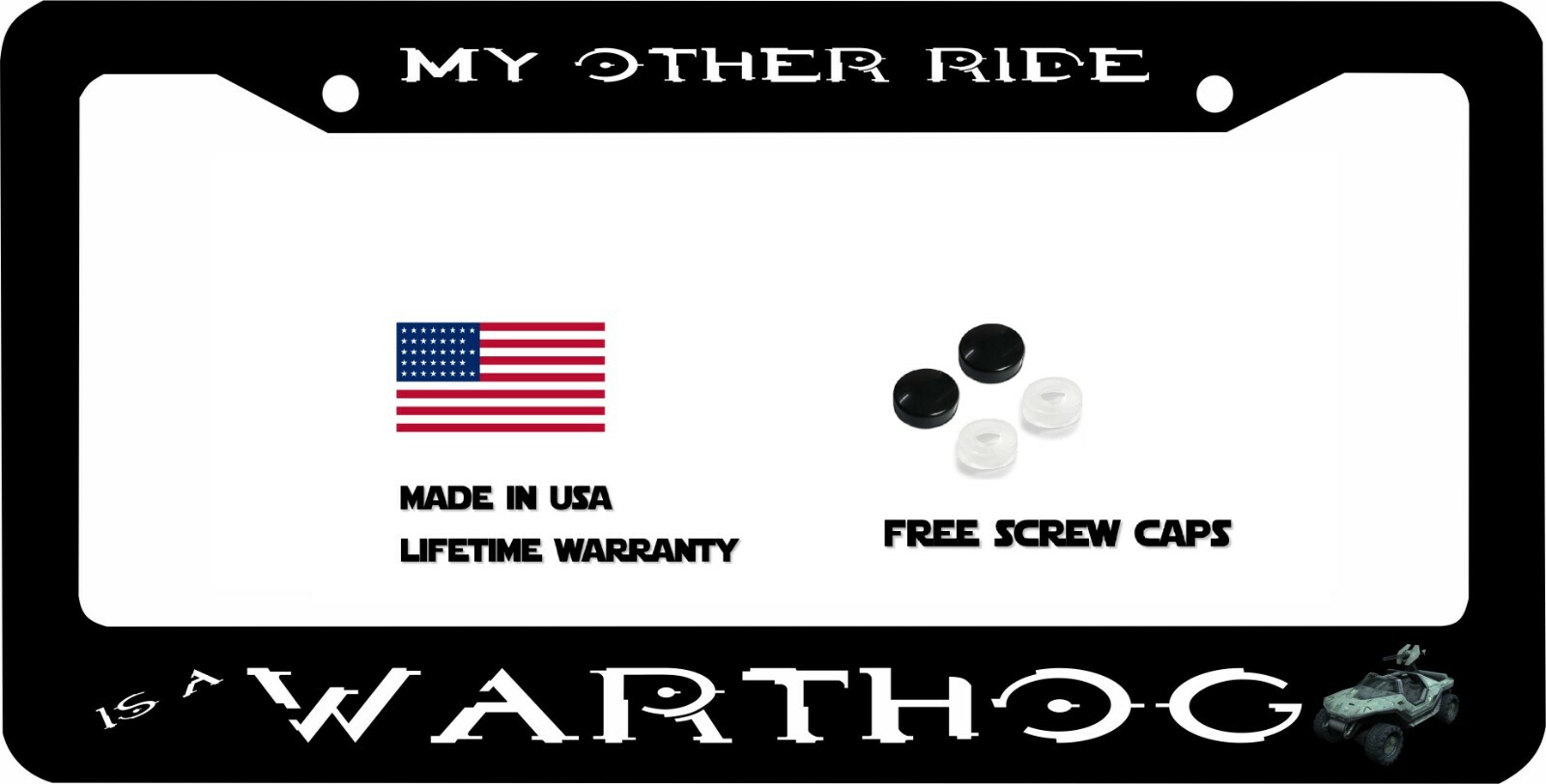 HALO MY OTHER RIDE IS A WARTHOG Custom Designed License Plate Frame | eBay