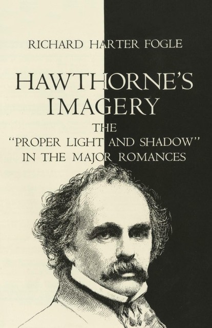 Hawthorne's Imagery von Richard Harter Fogle (1969, Taschenbuch) online ...