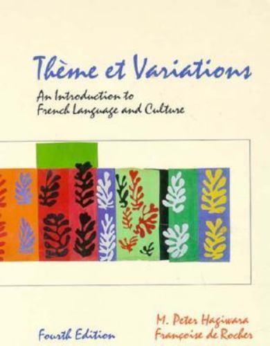 Theme et Variations : An Introduction to French Language and Culture by ...