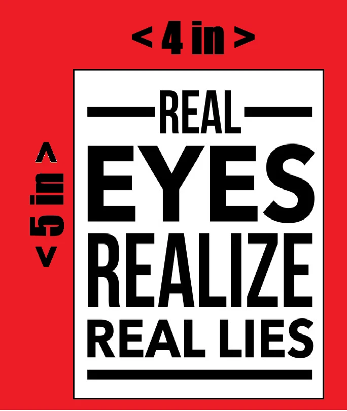 Real Eyes Realize Real Lies Wallpaper