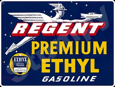 Regent Premium Ethyl Gasoline Metal Sign 9" x 12" or 12" x 16" | eBay