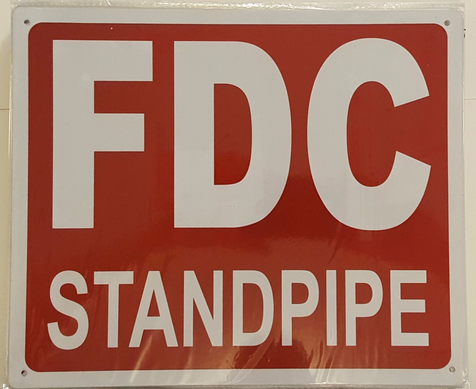 FDC STANDPIPE SIGN- REFLECTIVE !!! (ALUMINUM 10X12)-REF24-1027 | eBay