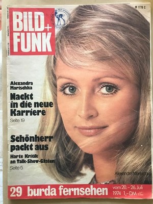 Bild und Funk 1974 Nr.29 20.-26.Juli Deckblatt Alexandra Marischka ...