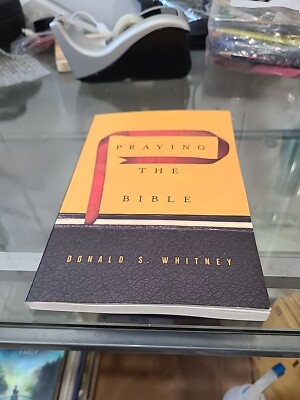 Praying the Bible by Whitney, Donald S. | eBay