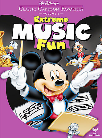 Walt Disneys Classic Cartoon Favorites - Volume 6: Extreme Music Fun ...