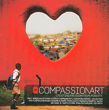 Compassionart: Creating Freedom from Poverty by Compassionart (CD, 2009 ...
