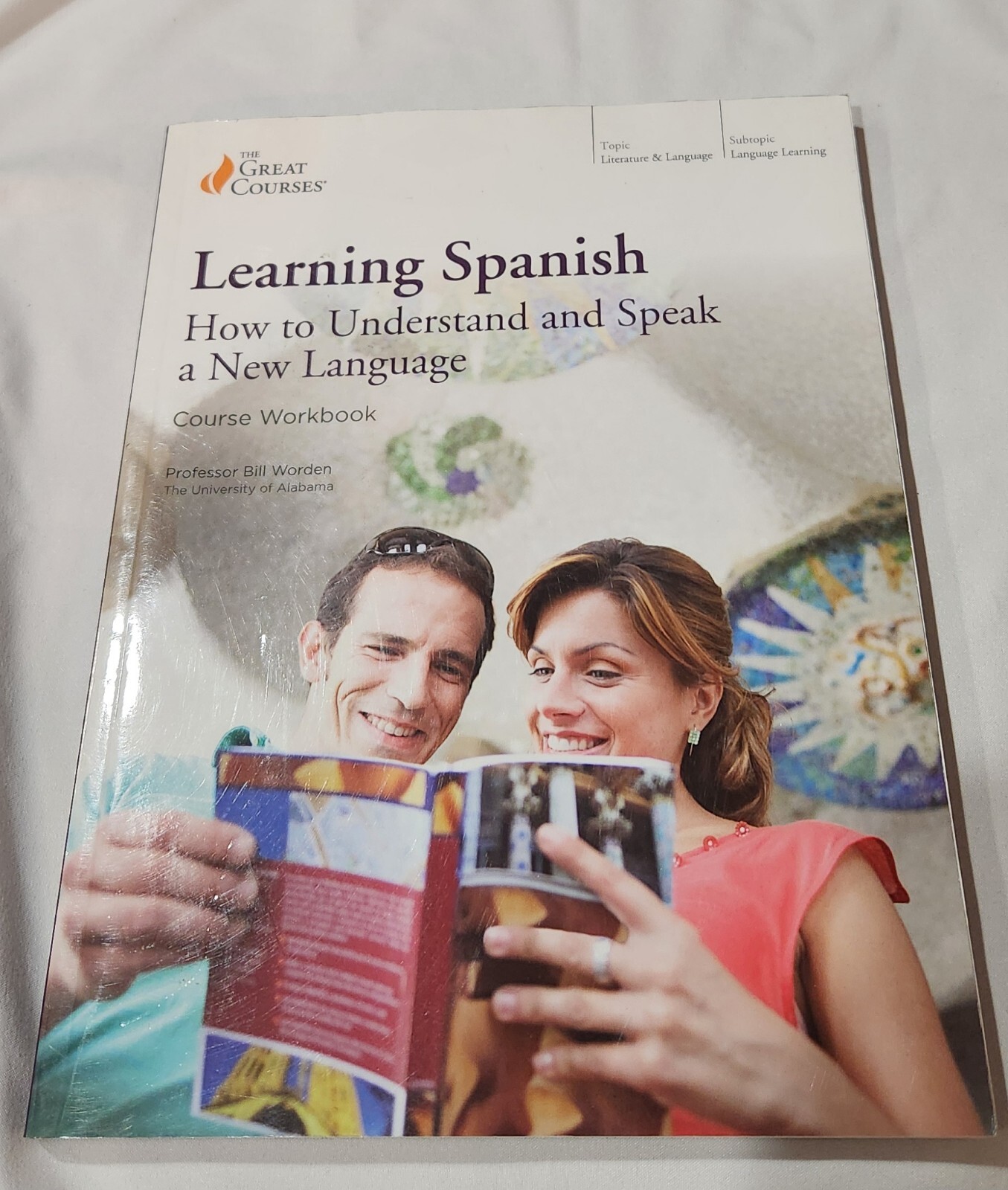 The Great Courses Learning Spanish by Bill Worden 2015 Workbook New | eBay