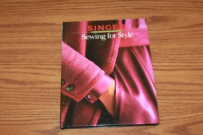 Singer Sewing for Style Book Sewing Reference Library 1985 Pattern ...