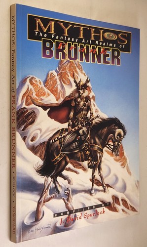 Mythos - Fantasy Art Realms of Frank Brunner by Frank Brunner J. David ...