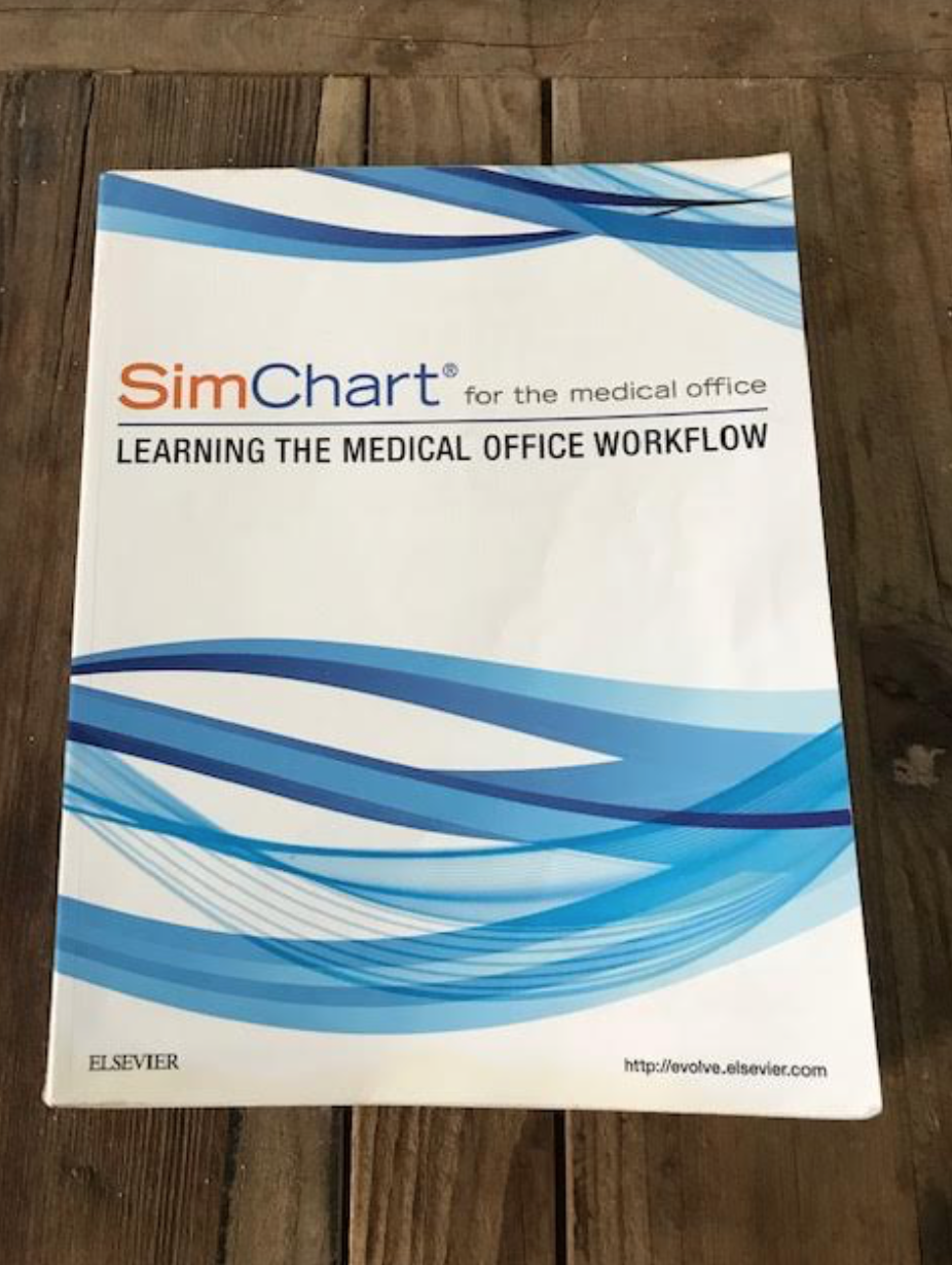 SimChart for the Medical Office: Learning the Medical Office Workflow ...