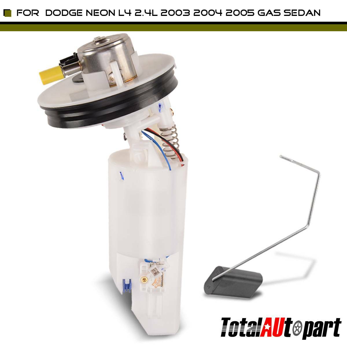 Fuel Pump Module Assembly w/ Sending Unit for Dodge Neon 2003-2005 L4 2 ...
