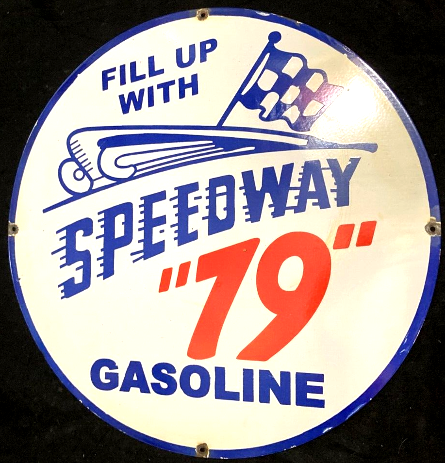 Vintage Art SPEEDWAY 79 GASOLINE PORCELAIN SIGN Rare Advertising 30 ...