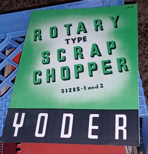 The Yoder Company Machine Builders Cleveland Catalog ROTARY TYPE SCRAP CHOPPER | eBay