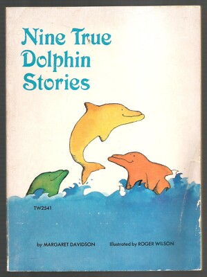 Vintage Children's Scholastic Book NINE TRUE DOLPHIN STORIES Margaret ...