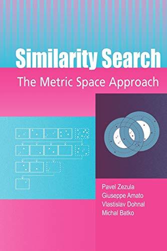Similarity Search : The Metric Space Approach 9781441939722| eBay