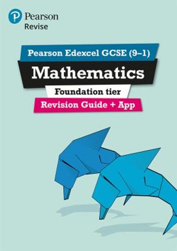 Pearson Revise Edexcel Gcse Maths Foundation Revision Guide: Incl ...