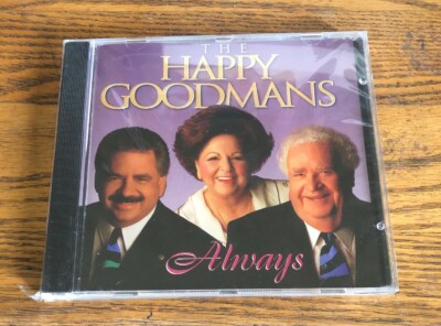 The Happy Goodmans Always RARE CD Out of Print 1997 Southern Gospel New ...