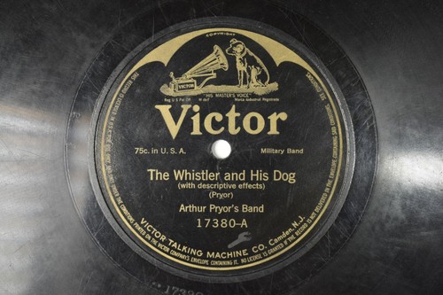 Arthur Pryor's Band - 78 RPM Victor - The Whistler And His Dog K1 | eBay
