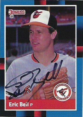 Autographed/Signed 1988 Donruss #125 Eric Bell Baltimore Orioles | eBay