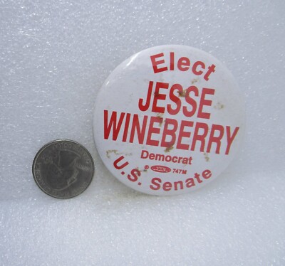 Elect Jesse Wineberry Democrat U.S. Senate Political Button Pin | eBay