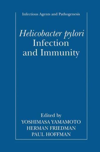 Infectious Agents and Pathogenesis Ser.: Helicobacter Pylori Infection ...