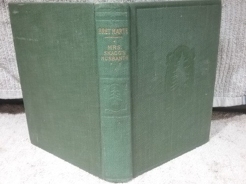 Bret Harte - Mrs Skaggs's Husbands - 1900 - Hardcover | eBay