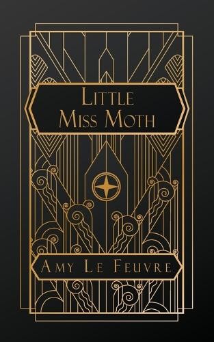 Amy Le Feuvre Little Miss Moth (Paperback) (UK IMPORT) | eBay