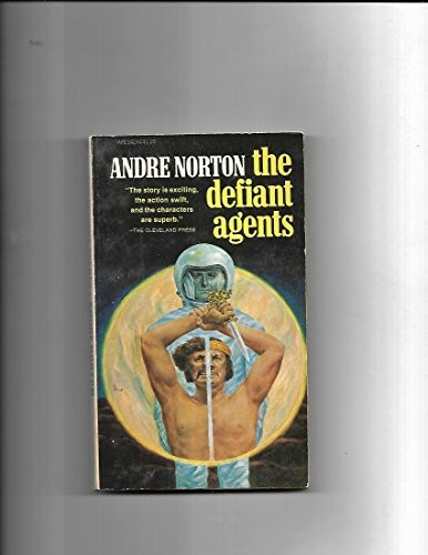 THE DEFIANT AGENTS By Andre Norton *Excellent Condition* | eBay