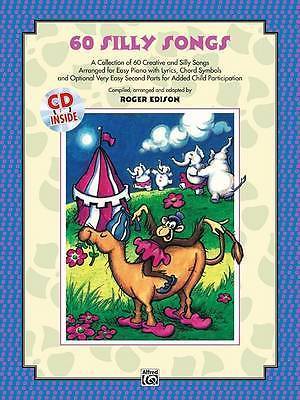 Sixty Silly Songs: Book & CD by Alfred Publishing Co., Inc. (Paperback ...