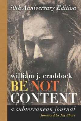 Be Not Content: A Subterranean Journal by Jay Shore: New | eBay