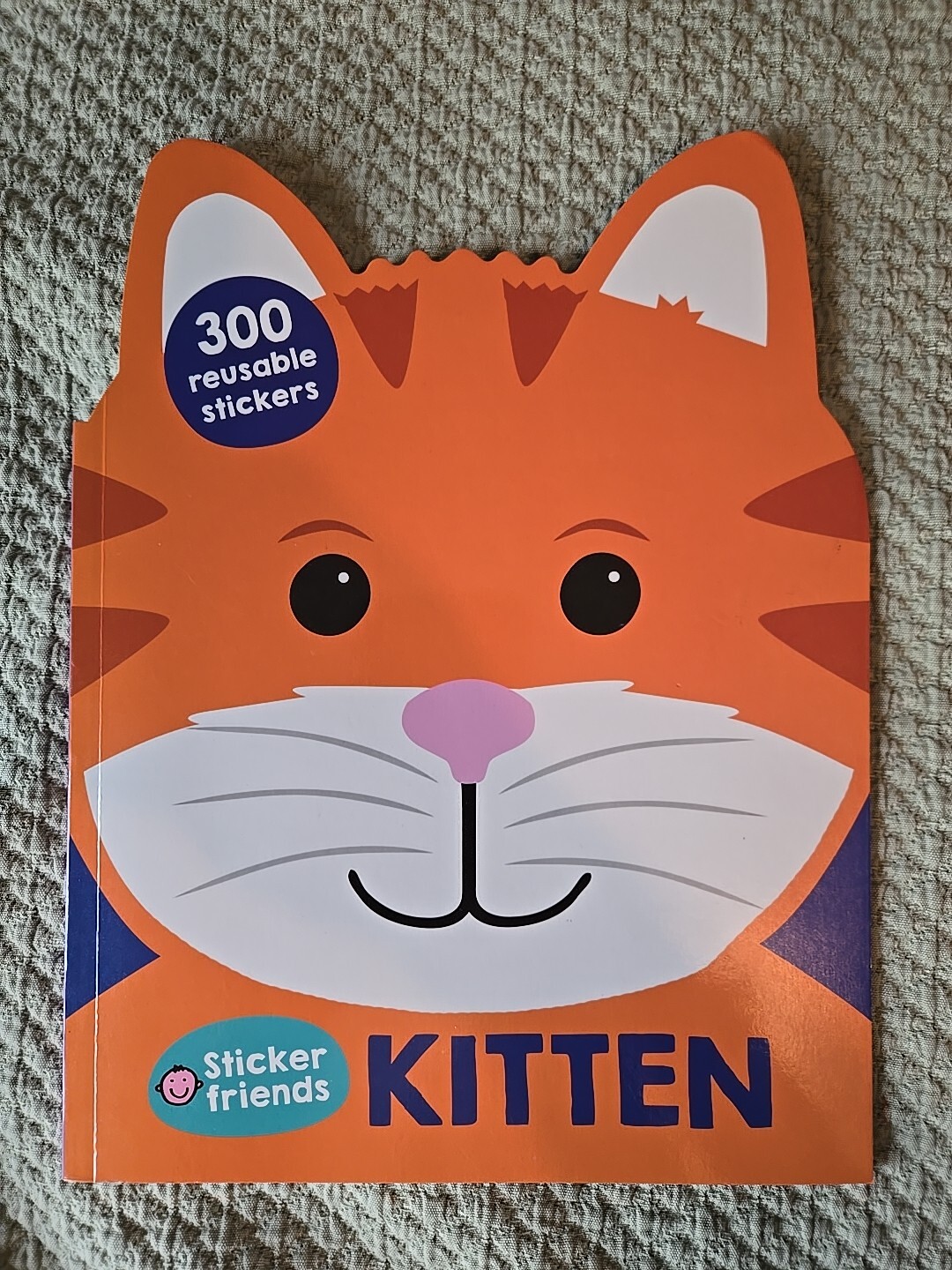 Sticker Friends: Kitten : 300 Reusable Stickers by Roger Priddy (2016 ...