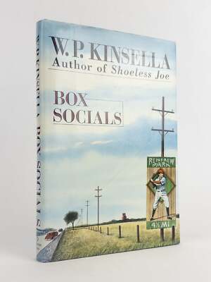 W P Kinsella / BOX SOCIALS Inscribed Signed 1st Edition 1991 | eBay