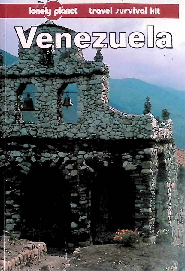 Lonely Planet Venezuela : Travel Survival Kit by Lonely Planet (1994 ...
