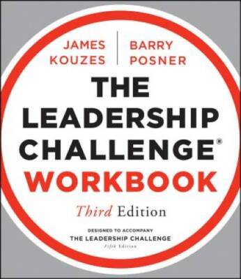The Leadership Challenge Workbook - Paperback By Kouzes, James M ...