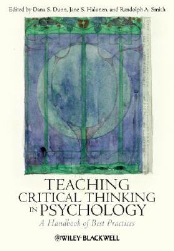 Teaching Critical Thinking in Psychology : A Handbook of Best Practices ...