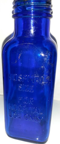 Cobalt "HOSPITAL SIZE, for Hospital use only" glass bottle-5.75" tall ...