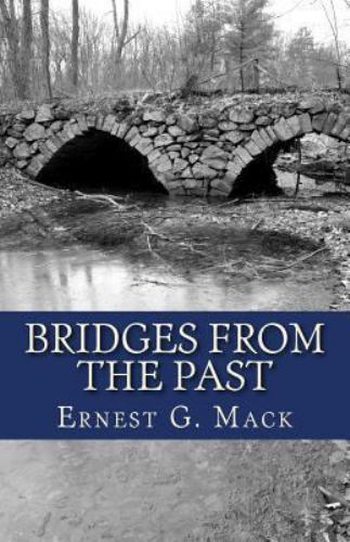 Bridges from the Past : An Introductory Sketch to the History of ...